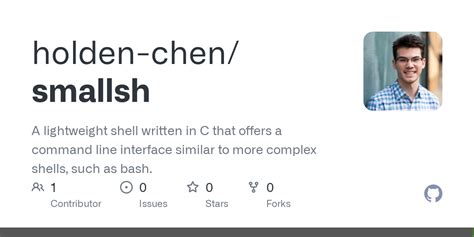 Github Holden Chen Smallsh A Lightweight Shell Written In C That
