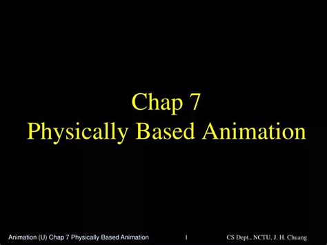 ppt chap 7 physically based animation powerpoint presentation free download id 733522