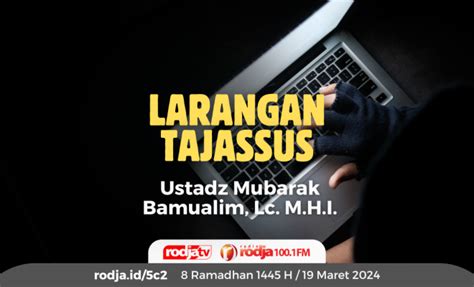 Larangan Tajassus Radio Rodja 756 Am
