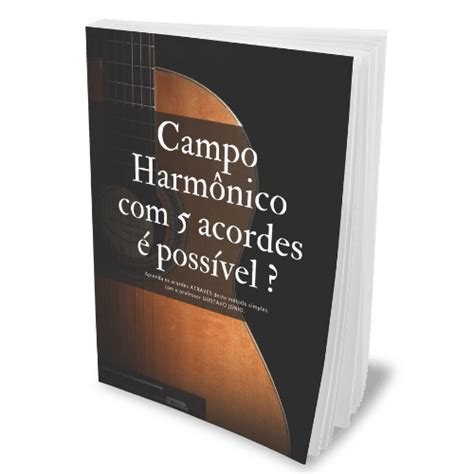 Campo Harmônico Para Violão