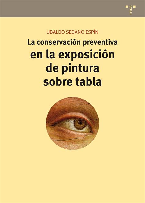 Libro La conservación preventiva en la exposición de pintura sobre