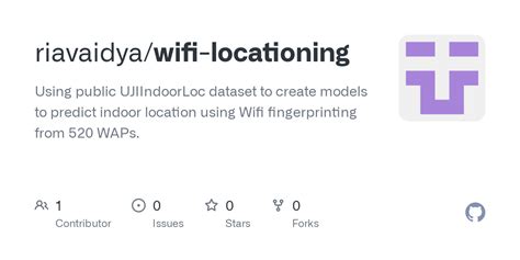 Github Riavaidya Wifi Locationing Using Public Ujiindoorloc Dataset To Create Models To