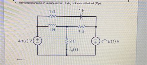 solved 4 using nodal analysis in laplace domain find io in