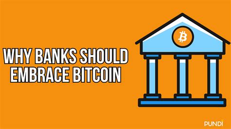 Embracing Bitcoin Why We Think The Banks Should Embrace The