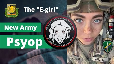 The Latest Psyop The Us Army Egirl