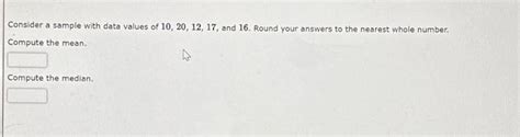 Solved Consider A Sample With Data Values Of Chegg