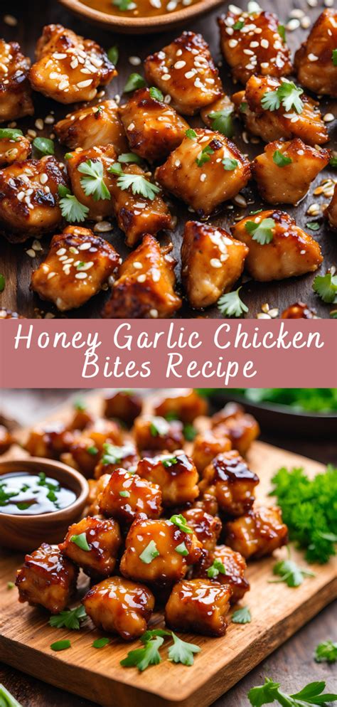 Honey Garlic Chicken Bites Recipe Cheff Recipes