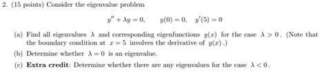 Solved Points Consider The Eigenvalue Problem Y Chegg