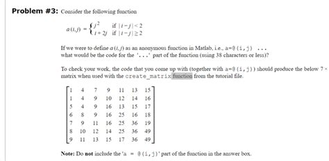 Solved Problem Consider The Following Function A I J Chegg