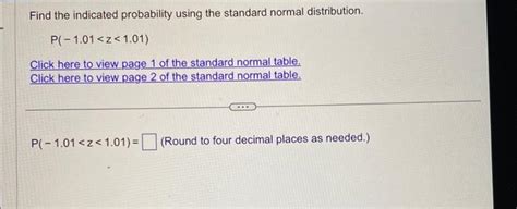 Solved Find The Indicated Probability Using The Standard Chegg