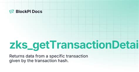 zks gettransactiondetails blockpi docs