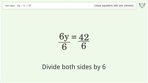 Linear Equation With One Unknown Solve 6y 5 37 Step By Step Solution Youtube
