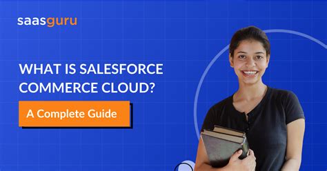 What Is Salesforce Commerce Cloud A Complete Guide Saasguru
