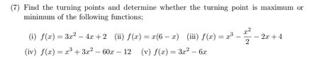 Solved Find The Turning Points And Determine Whether The Chegg