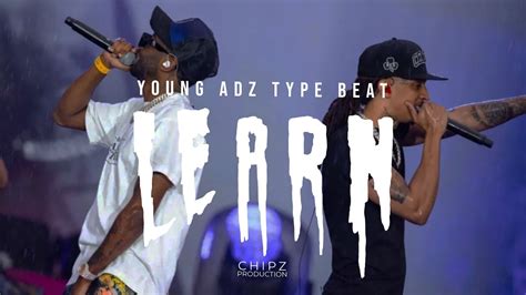 “learn” Young Adz X M Huncho Type Beat 2023 Wavy Trap Beat Youtube