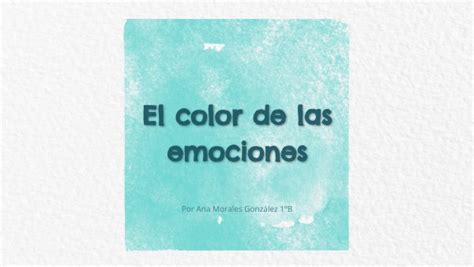 Los Colores De Las Emociones