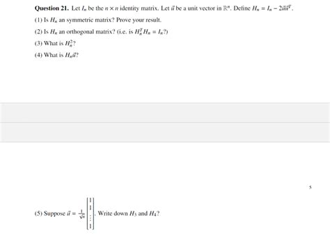 Solved Question Let In Be The Nn Identity Matrix Let U Chegg