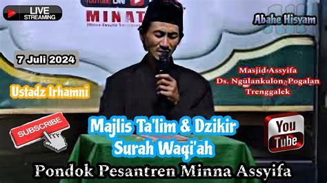 Live Rutinan Majelis Ta Lim Dzikir Surah Waqi Ah Di Masjid Assyifa