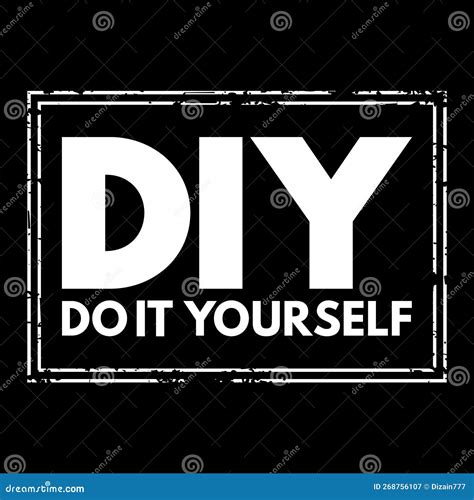 Diy Do It Yourself Method Of Building Modifying Or Repairing Things