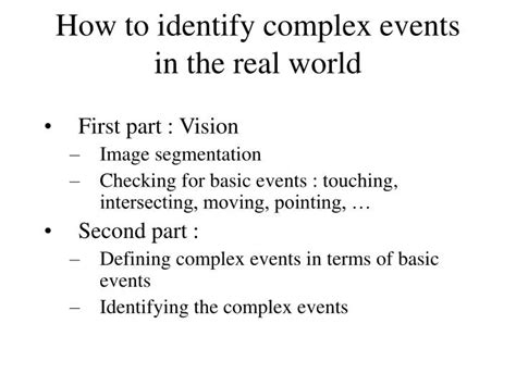 Ppt How To Identify Complex Events In The Real World Powerpoint