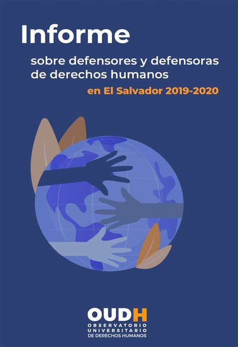 Informe Sobre Defensores Y Defensoras De Derechos Humanos En El