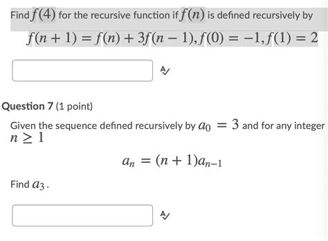 Solved Find F For The Recursive Function If F N Is Chegg