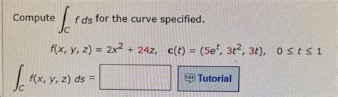 Solved Compute ∫cfds For The Curve Specified