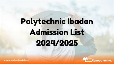 Polytechnic Ibadan Admission List 20242025 Check 1st And 2nd Batch Now