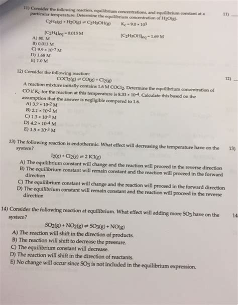 Solved 11 Consider The Following Reaction Equilibrium