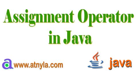 Java Assignment Operators Examples And Usage
