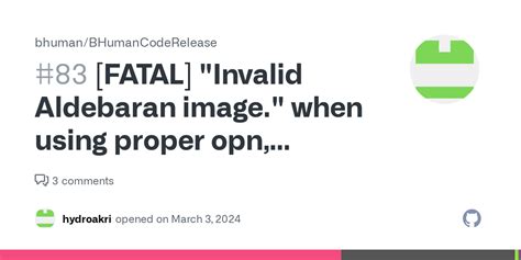 Fatal Invalid Aldebaran Image When Using Proper Opn Createrootimage · Issue 83 · Bhuman