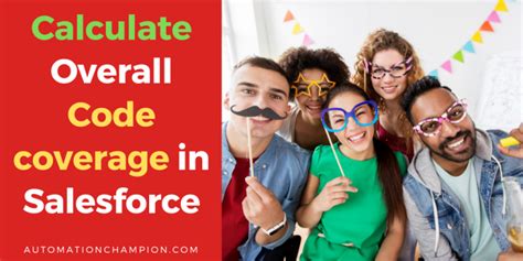 calculate overall code coverage in salesforce automation champion