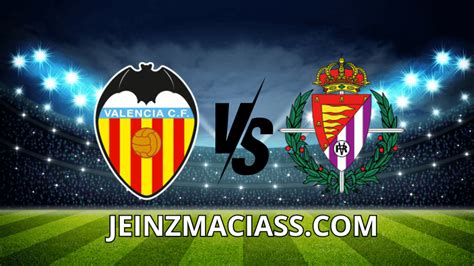 Valencia Vs Real Valladolid EN VIVO LaLiga EA Sports 2025 Jeinz