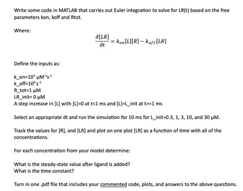 Solved Write Some Code In Matlab That Carries Out Euler