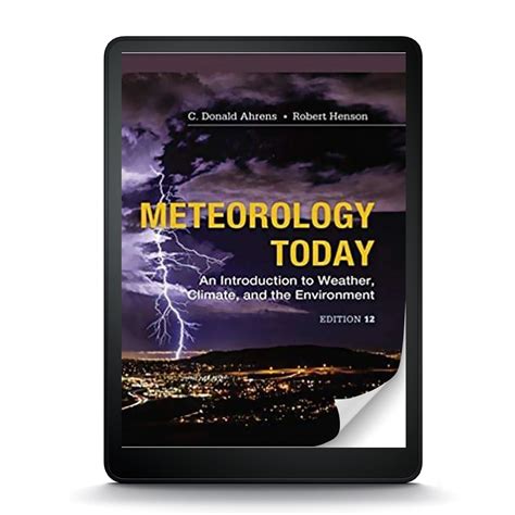 Meteorology Today An Introduction To Weather Climate And The Environment 12th Edition Your