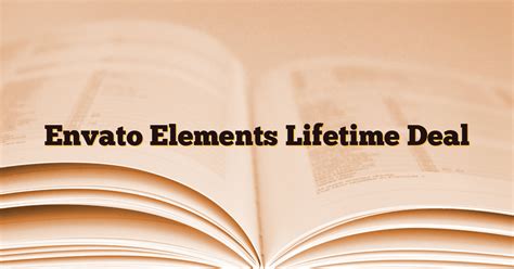 Envato Elements Unlimited Creative Assets With Lifetime Commercial