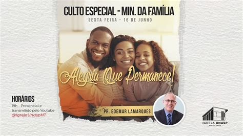 CULTO ADVENTISTA AO VIVO Alegria Que Permanece Pr Edemar