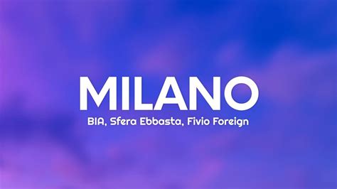 BIA Sfera Ebbasta Fivio Foreign MILANO Testo Lyrics YouTube