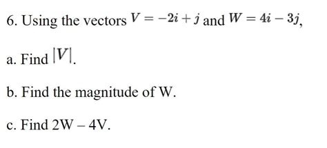 Solved Using The Vectors V I J And W I J A Find Chegg