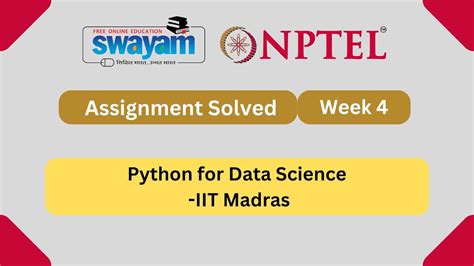 Python For Data Science Week 4 Nptel Answers My Swayam Nptel Nptel2024 Myswayam
