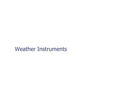 PPT Weather Instruments PowerPoint Presentation Free Download ID 9086262