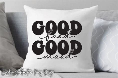 Good Food Good Mood Svg Pdf Dxf Eps Png Graphic By Mahmudar Rahman