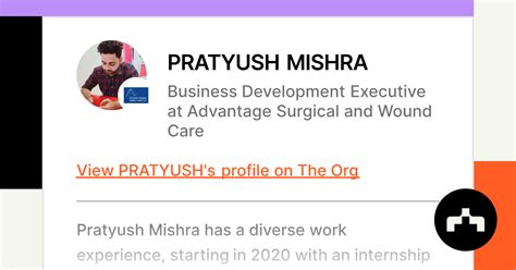 Pratyush Mishra Business Development Executive At Advantage Surgical