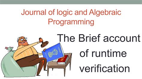Run Time Verification Using Formal Methods Pptx Operating Systems Computer Software And