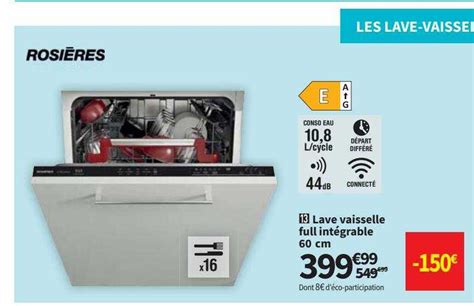 Promo Lave Vaisselle Full Intégrable Cm Rosières chez Conforama iCatalogue fr