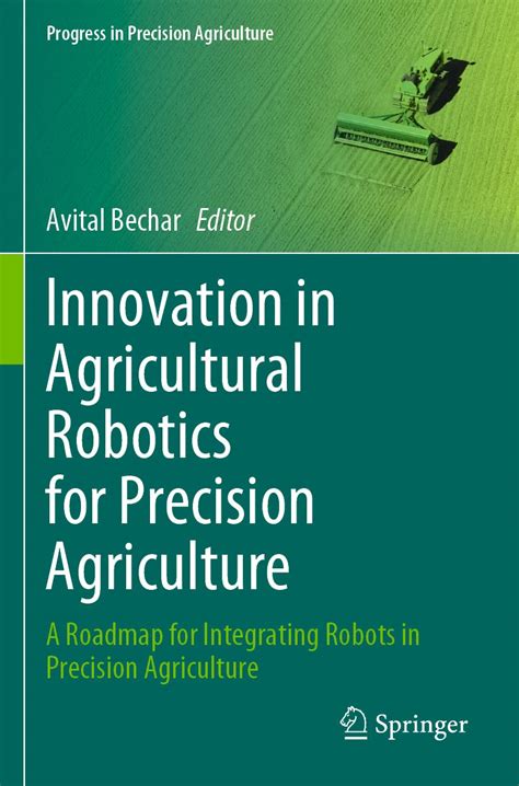Buy Innovation In Agricultural Robotics For Precision Agriculture A