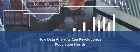 How Data Analytics Can Revolutionize Population Health
