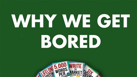 Why We Get Bored Youtube
