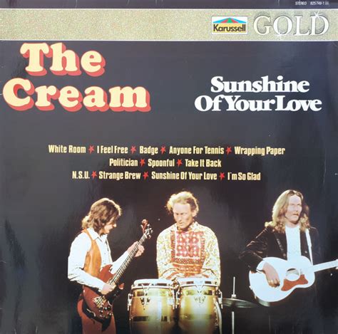 Cream Band Sunshine Of Your Love At Raven Goetz Blog