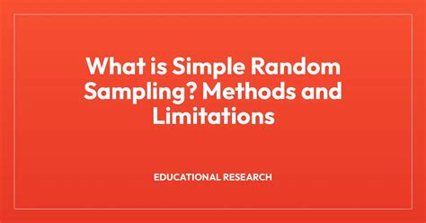 What Is Simple Random Sampling Methods And Limitations • Adult Education Quest